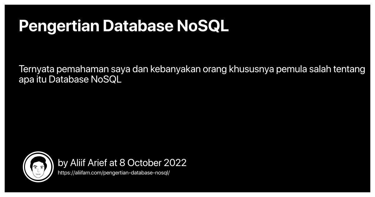 Pengertian Database NoSQL | Aliif Arief Homepage
